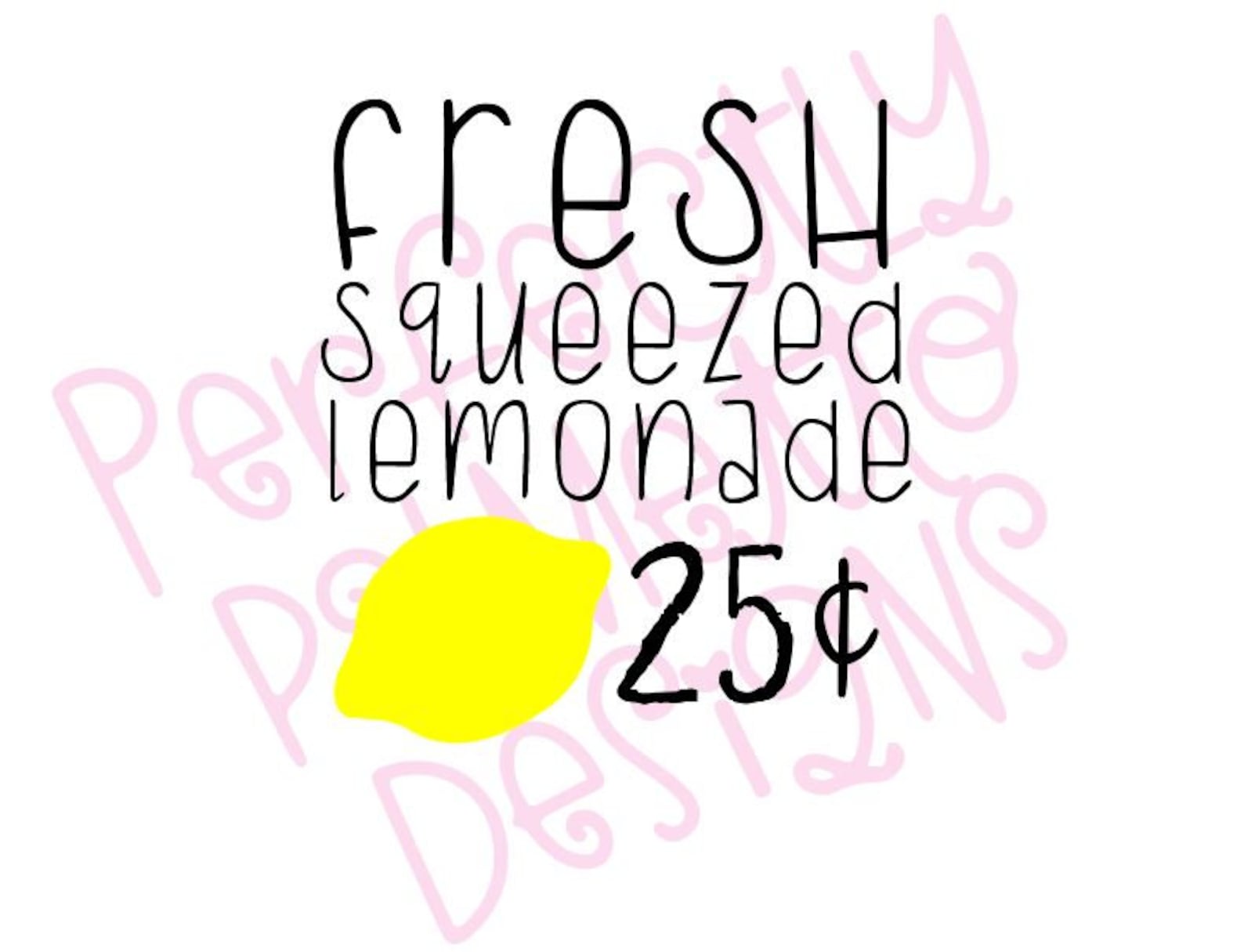 Fresh Squeezed Lemonade SVG Cut File Lemonade SVG Lemon - Etsy