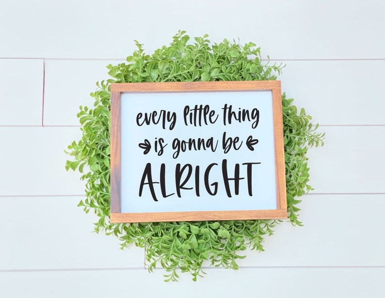Every Little Thing is Gonna Be Alright SVG Cut File Three | Etsy