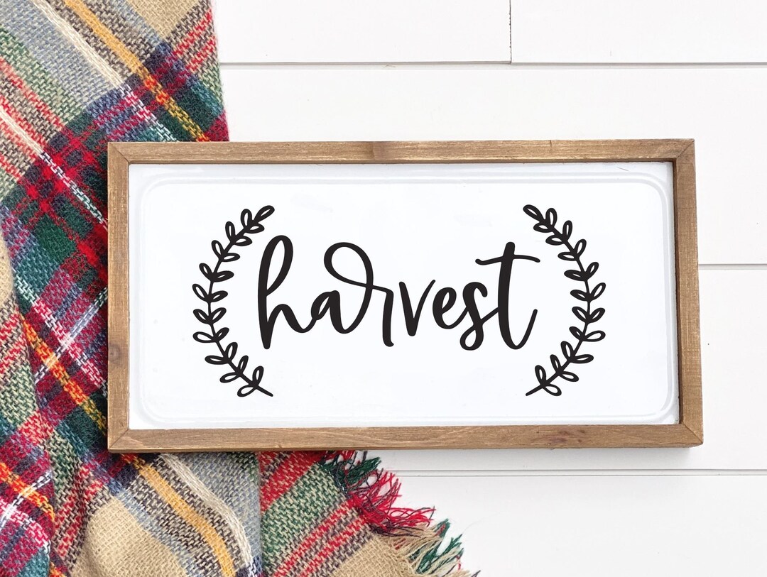 Harvest SVG Cut File Fall Sign SVG Autumn SVG Fall Farmhouse Svg Fall ...