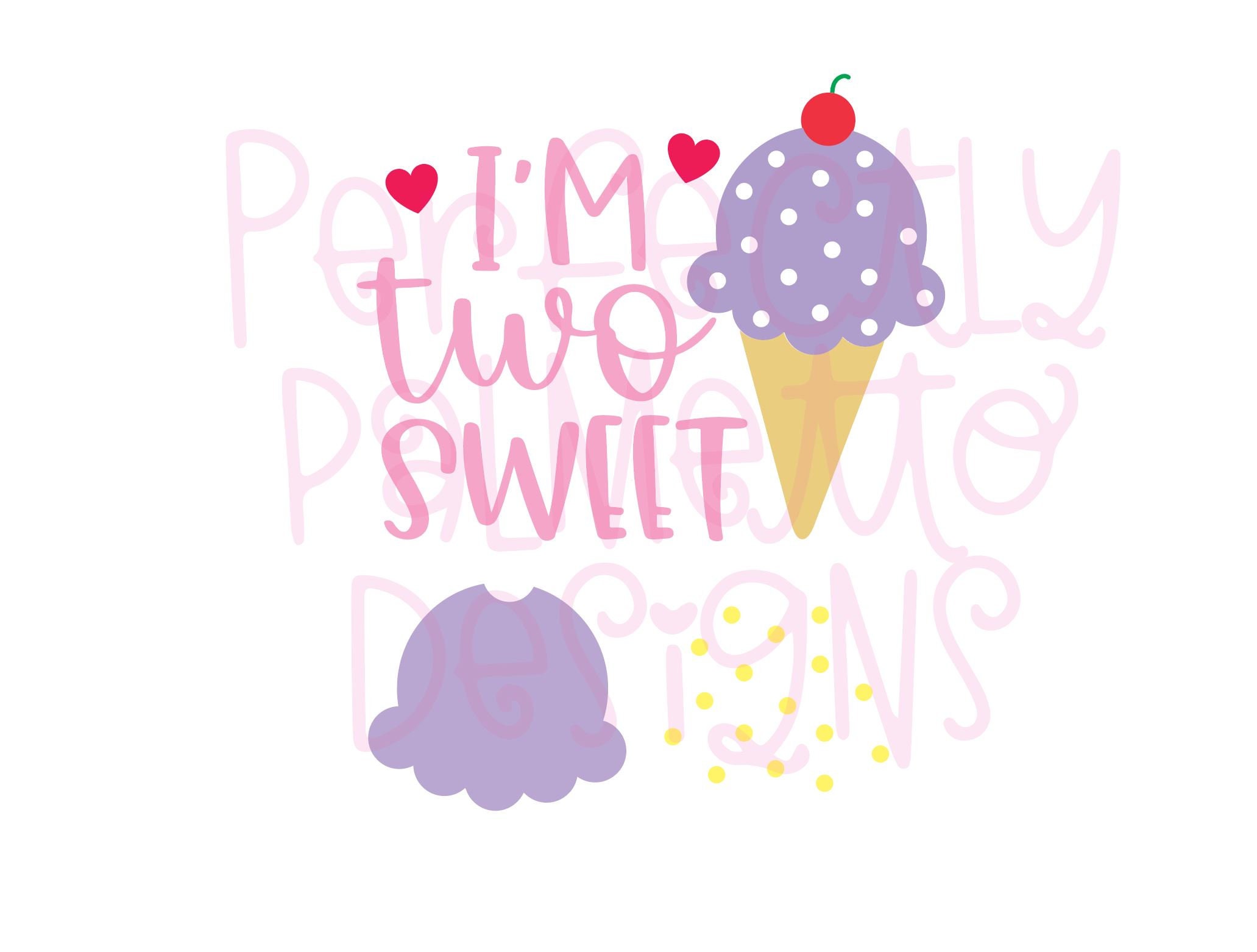 I'm Two Sweet SVG Cut File Girls 2nd Birthday Shirt SVG | Etsy