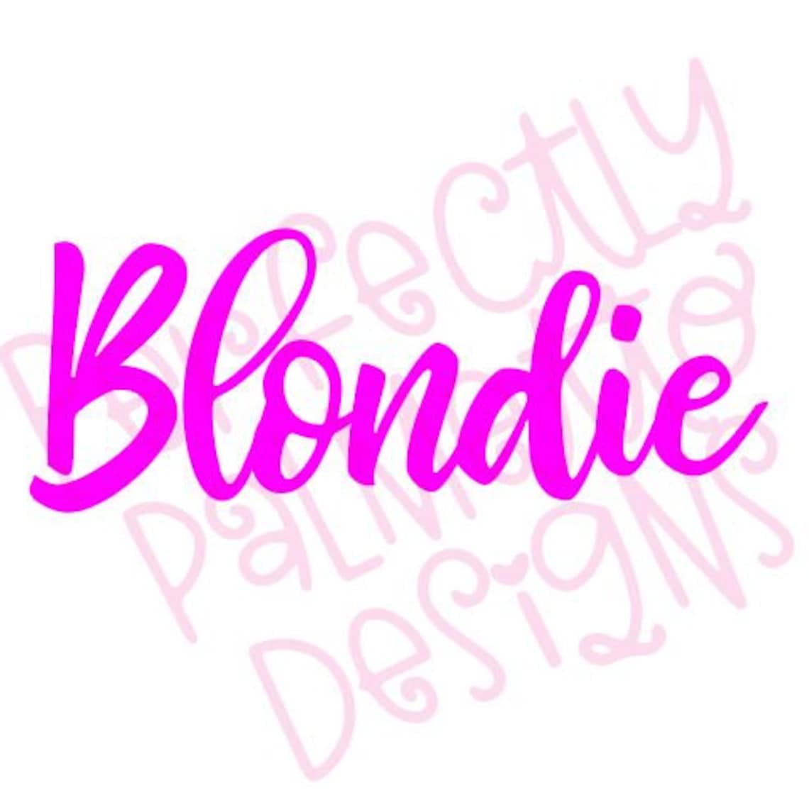 Blondie SVG Cut File Blondie Shirt SVG Blonde SVG | Etsy