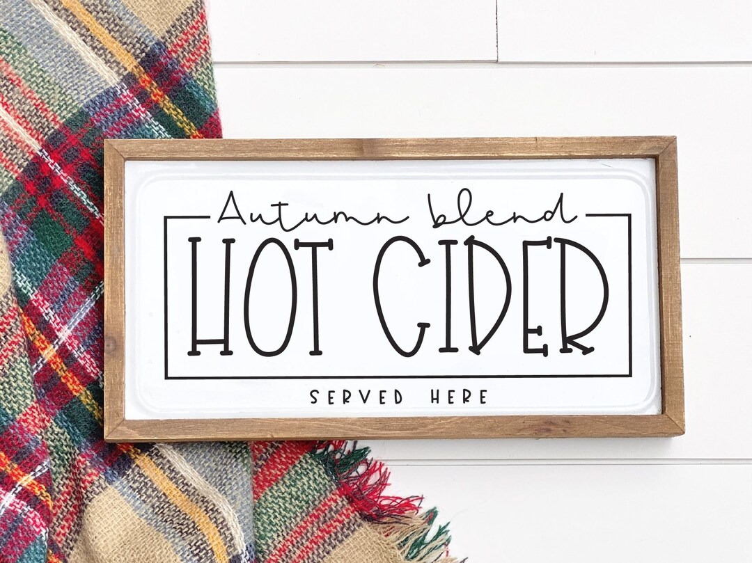 Autumn Blend Hot Cider Served Here SVG Fall Autumn SVG Modern Farmhouse ...