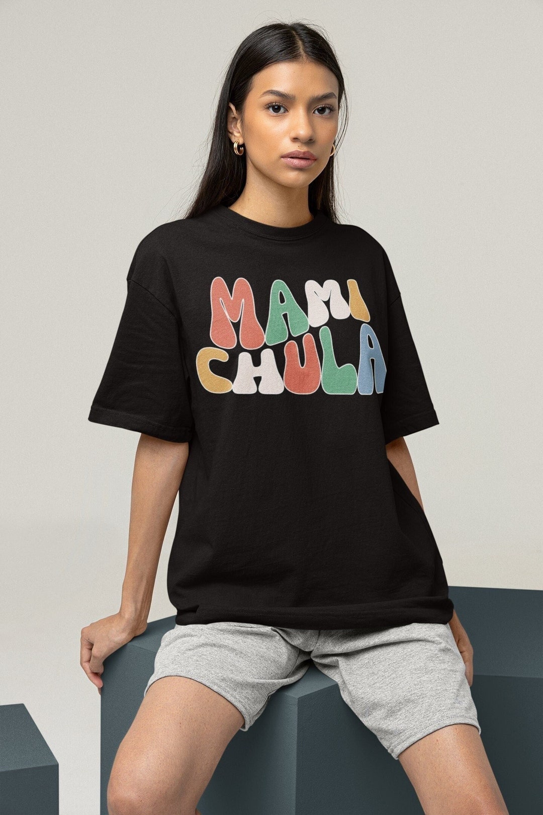 T-shirt in Spanish With the Words Mami Chula | A Fun and Colorful Shirt ...