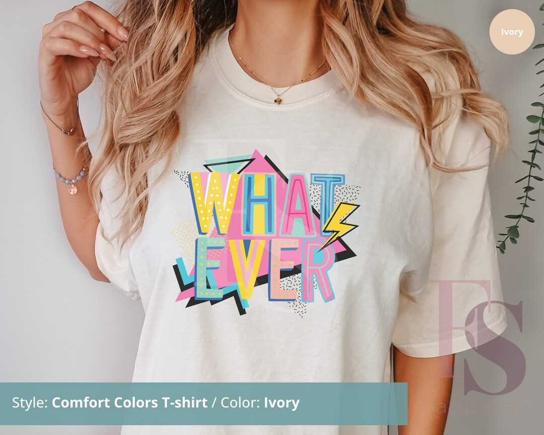 Whatever Shirt 90s Slang Tshirt 80s Memphis Design Style - Etsy