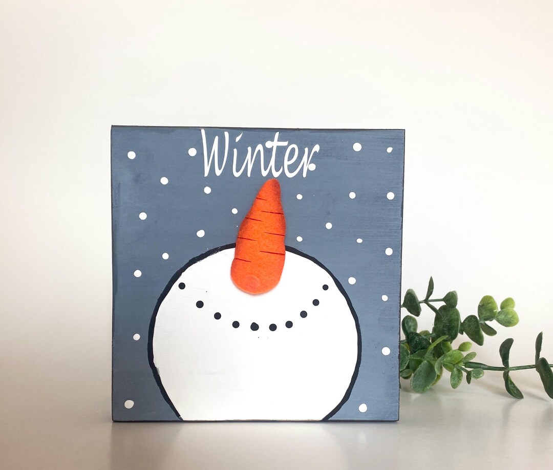 Snowman 5x5” Shelf Hand Painted Sign / Winter Snowman Sign / Winter ...
