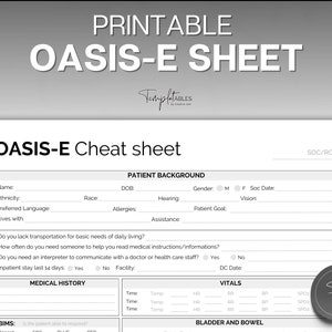 OASIS-E Cheatsheet, Oasis Home Health Nurse Template, Nurse Report ...