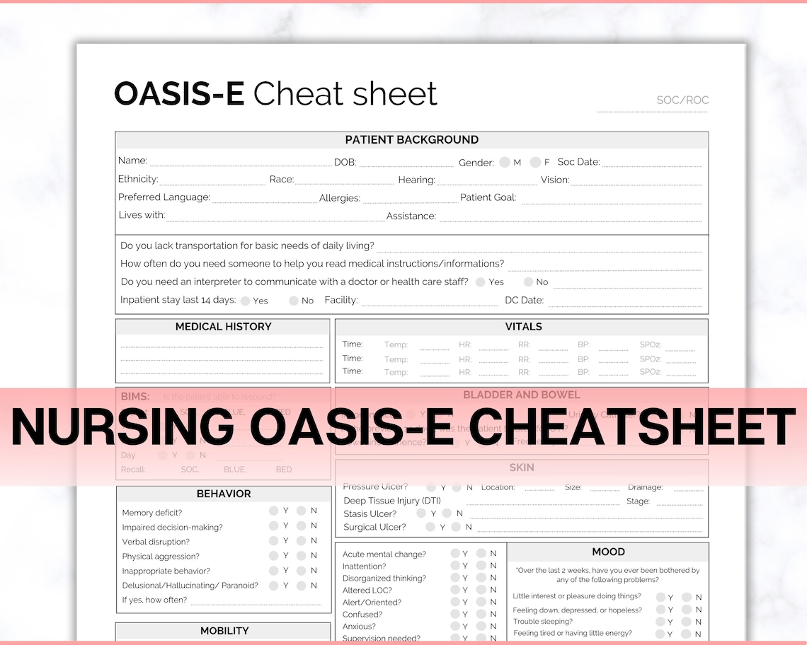 OASIS-E Cheatsheet, Oasis Home Health Nurse Template, Nurse Report ...