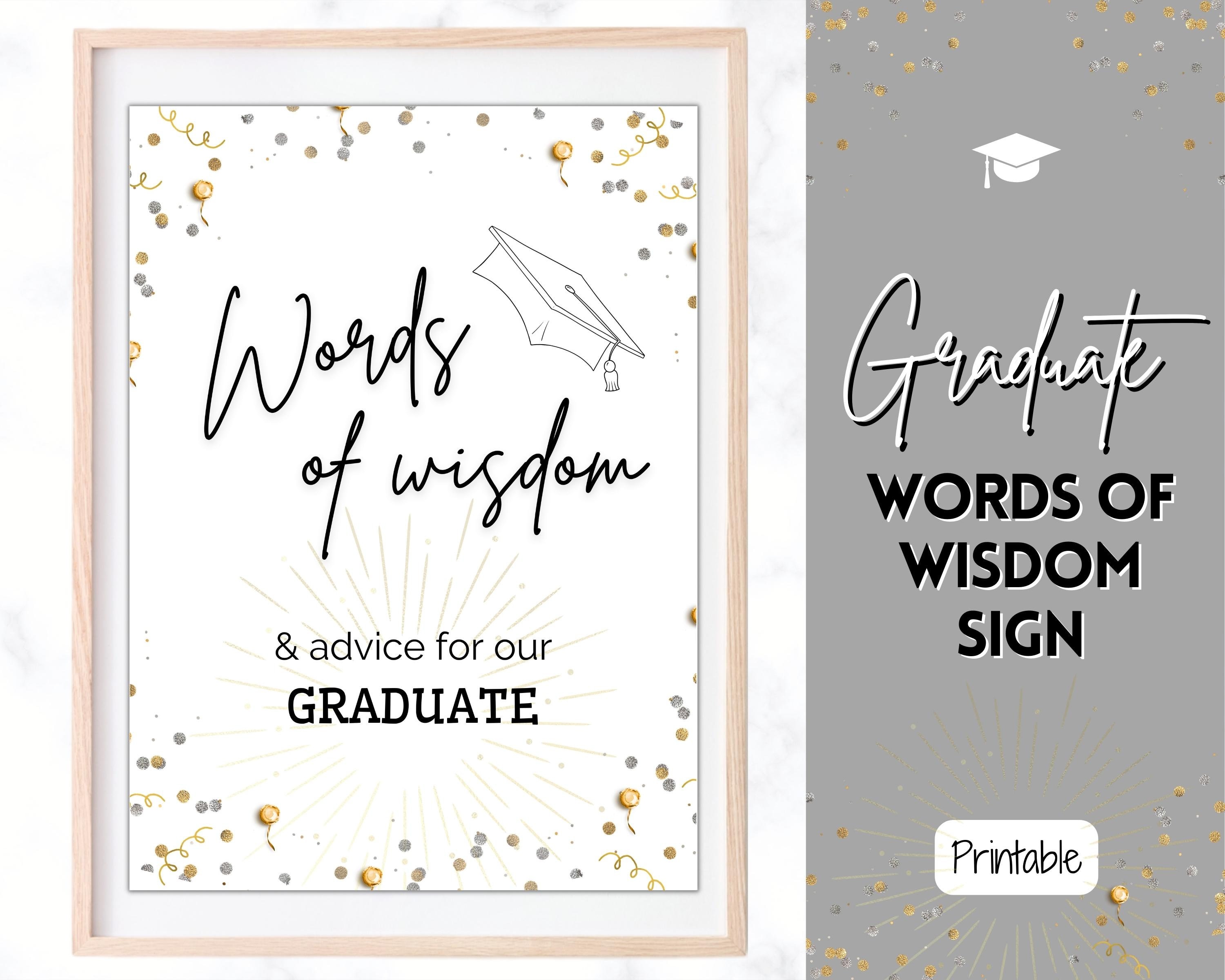 Graduation Words of Wisdom Sign Printable Graduate Advice - Etsy