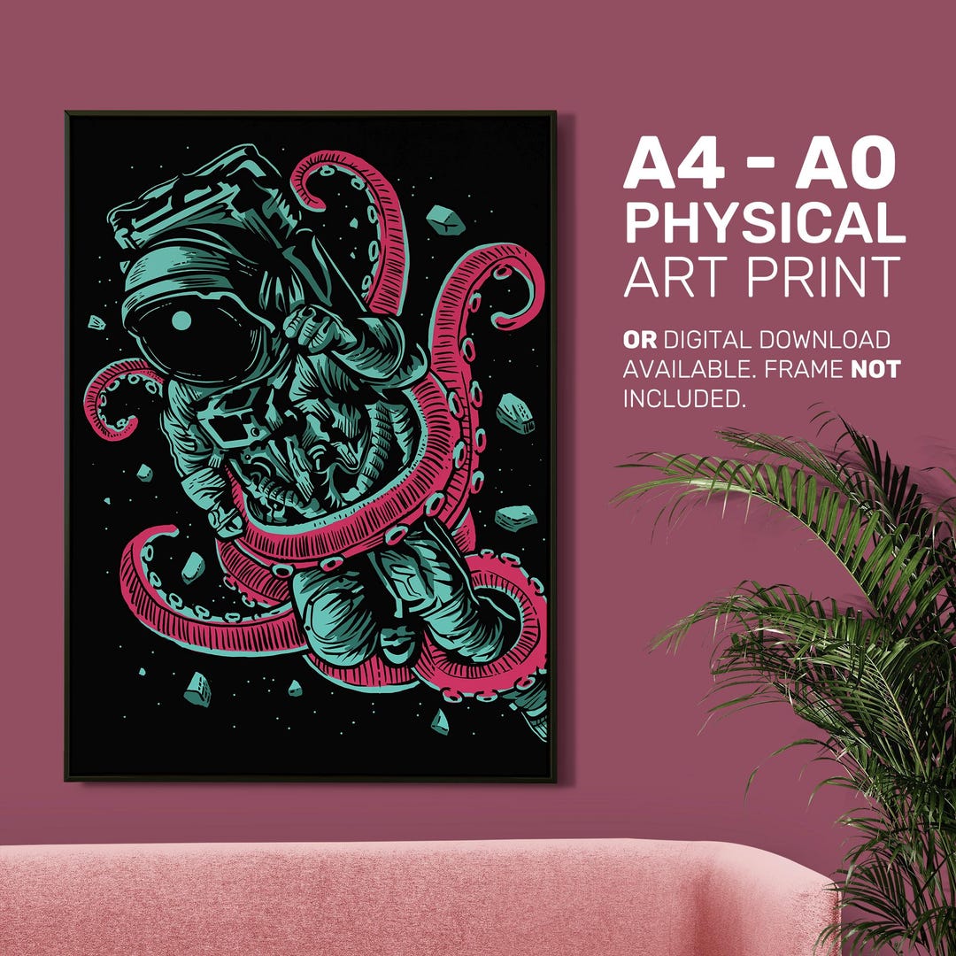 Astronaut Octopus A4 A0 Poster Wall Art Home Decor Spaceman Space ...