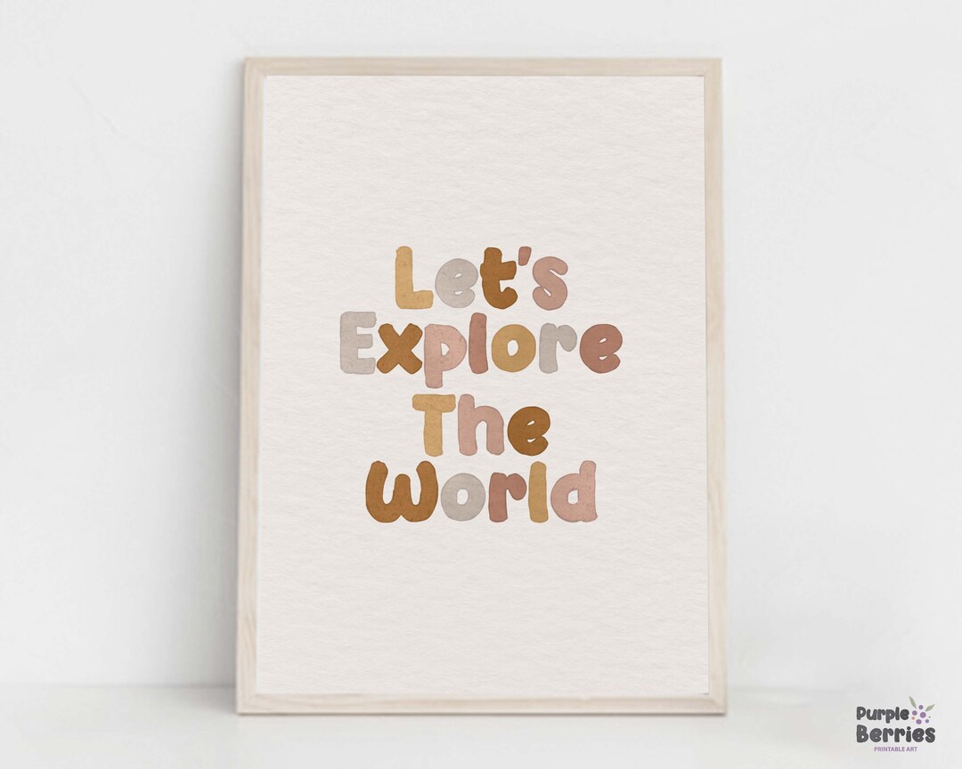 Boho Nursery Print, Let's Explore the World Quote Digital Artwork, Boho ...