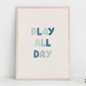 Boho Nursery Quote Print, Play All Day Printable Wall Art, Gender ...