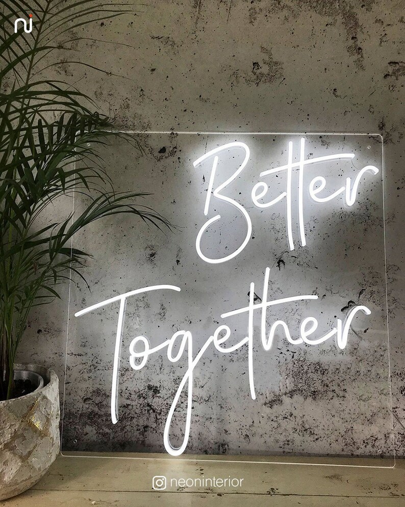 Wedding Custom Neon Sign Better Together Led Neon Light - Etsy