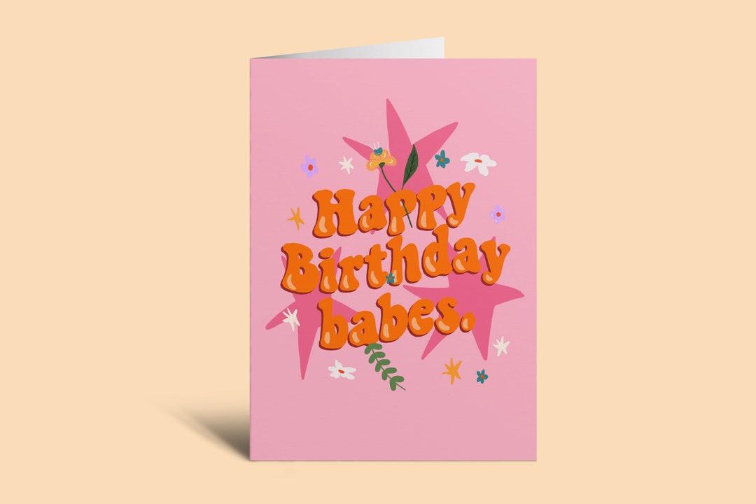 Happy Birthday Babes Card Fun Birthday Card Funky Birthday Card