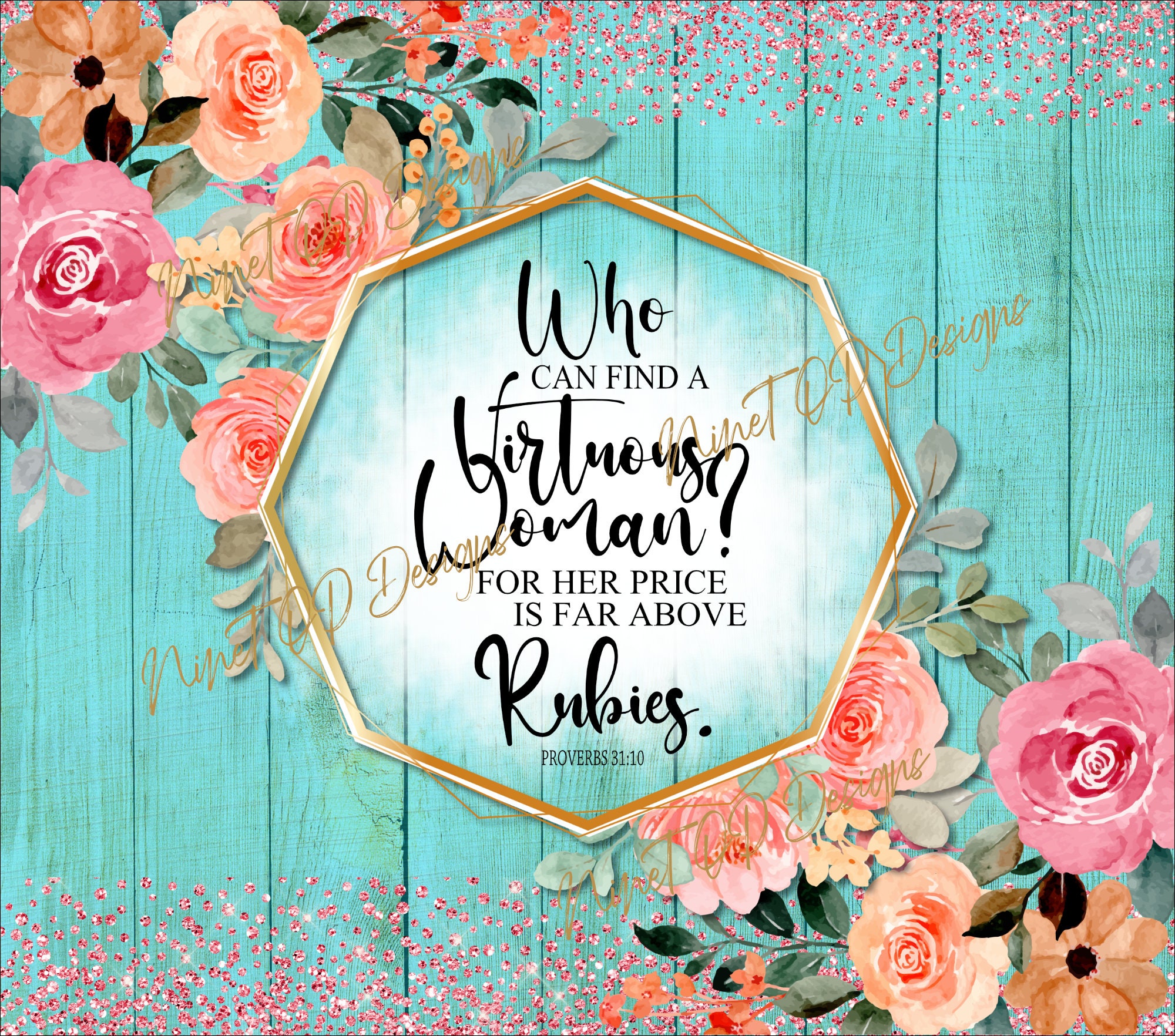 Who Can Find a Virtuous Woman, Proverbs 31:10 Pink Rose Gold 20oz ...