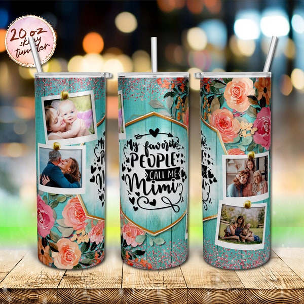 My Favorite People Call Me Mimi Sublimation Tumbler Design - Etsy