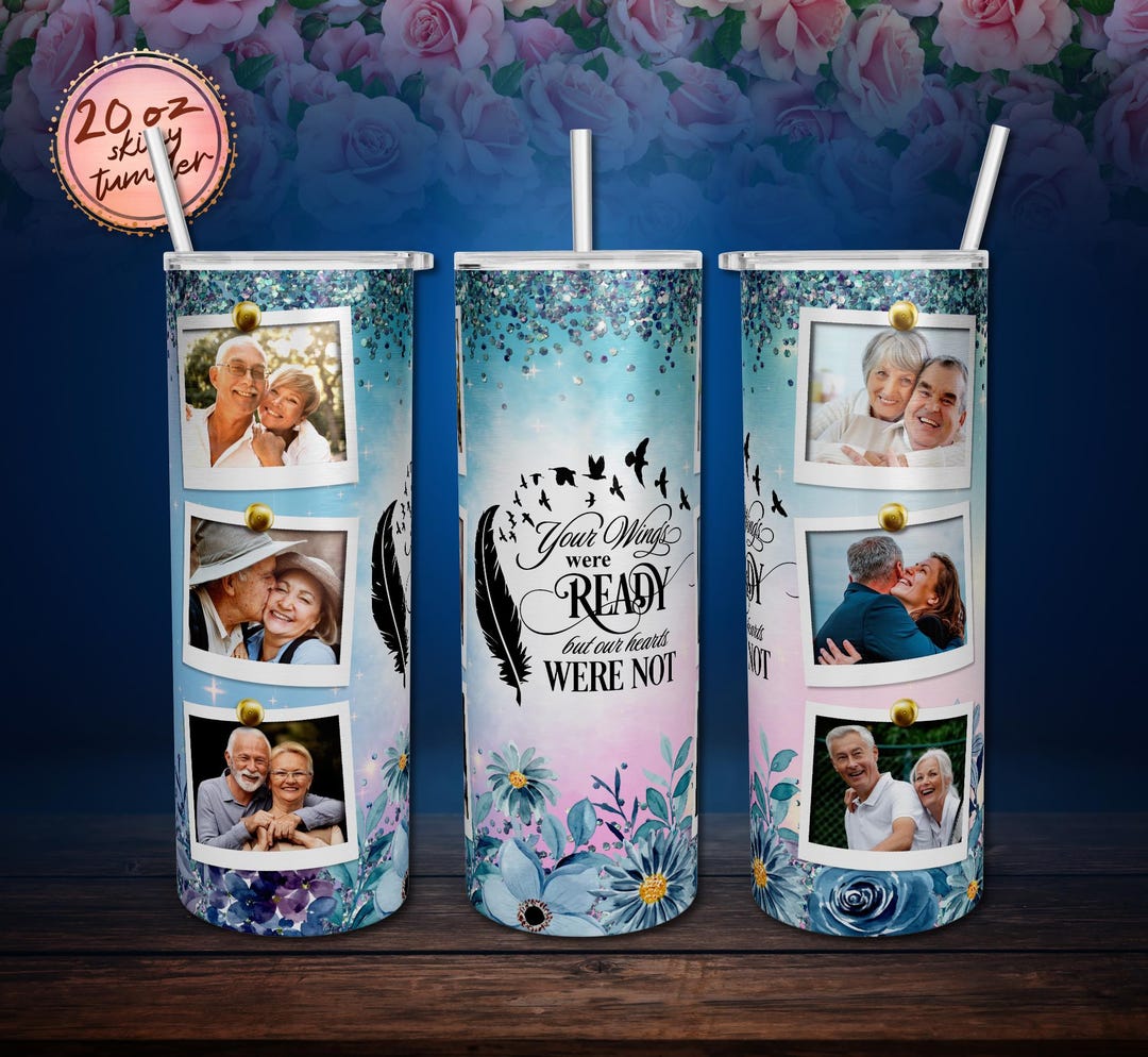 6 Memorial Picture, Memorial Sublimation Designs, 20oz Skinny Tumbler ...