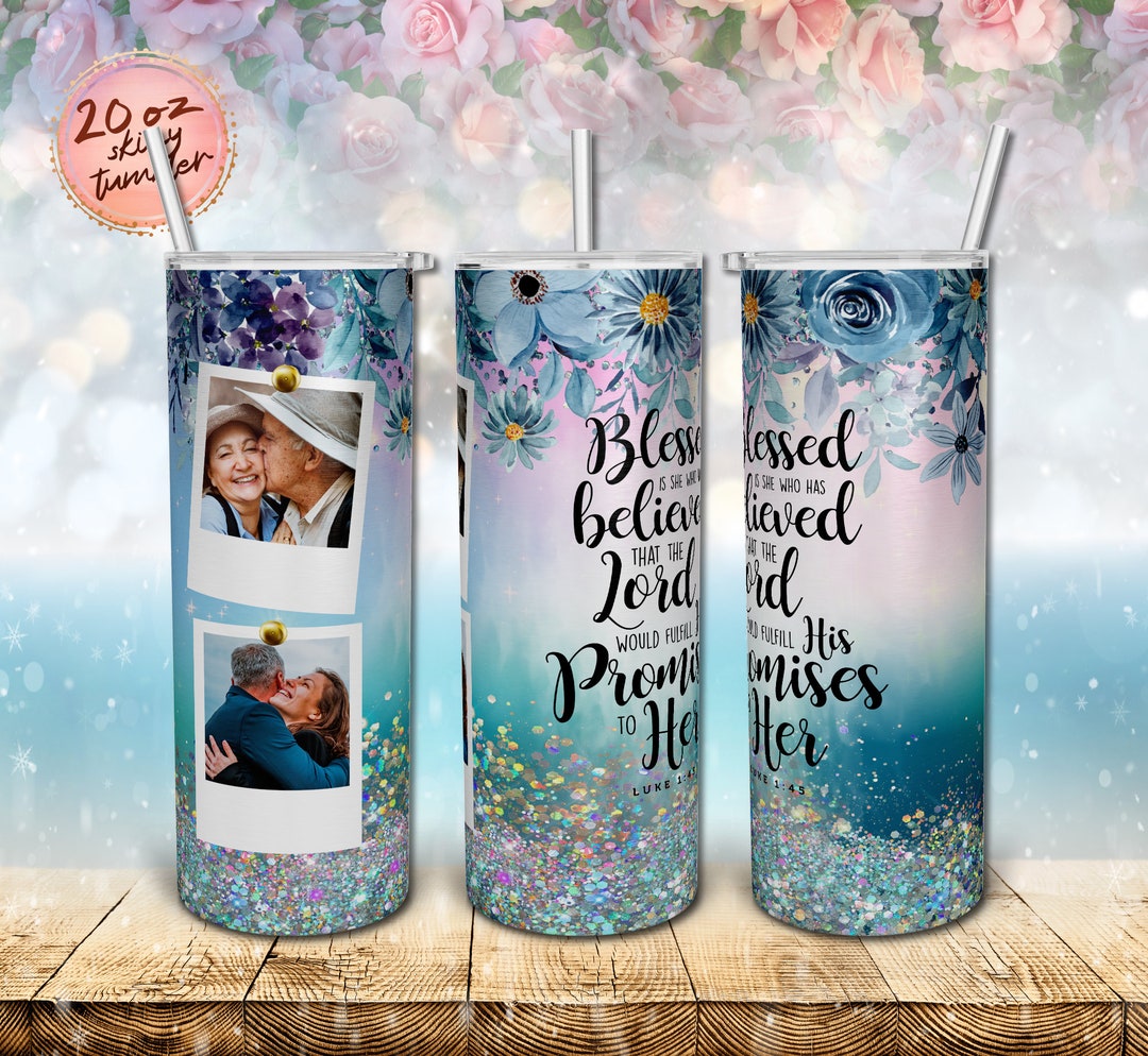 Memorial Picture Sublimation Designs, Blessed is She Who Has Believed ...