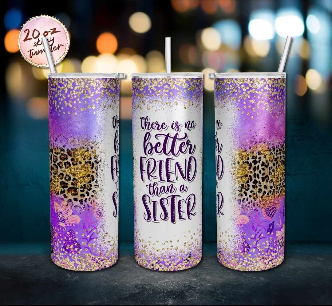 There is No Better Friend Than A Sister, Purple Gold Glitter Leopard ...