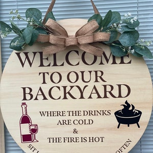 Welcome to Our Backyard - 18" Door/wall Hanger With Burlap Bow and ...