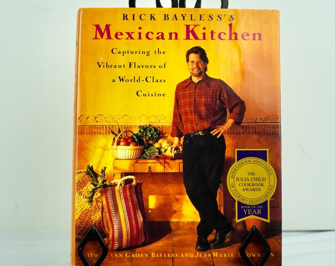 Rick Bayless’s Mexican Kitchen Cookbook (1996) L1 VTG Food Celebrity ...