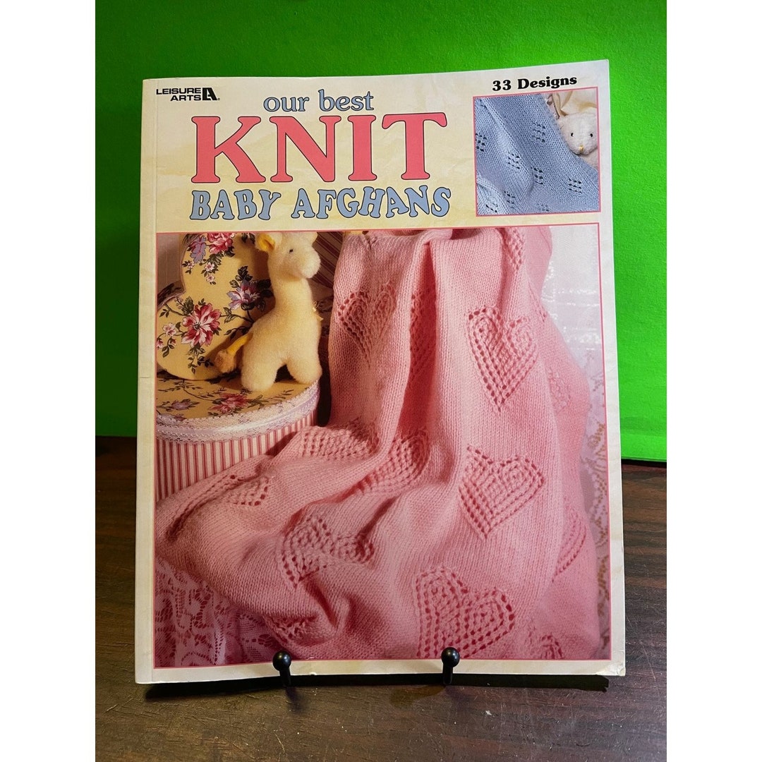 Leisure Arts Our Best Knit Baby Afghans Crochet Knitting Patterns ...