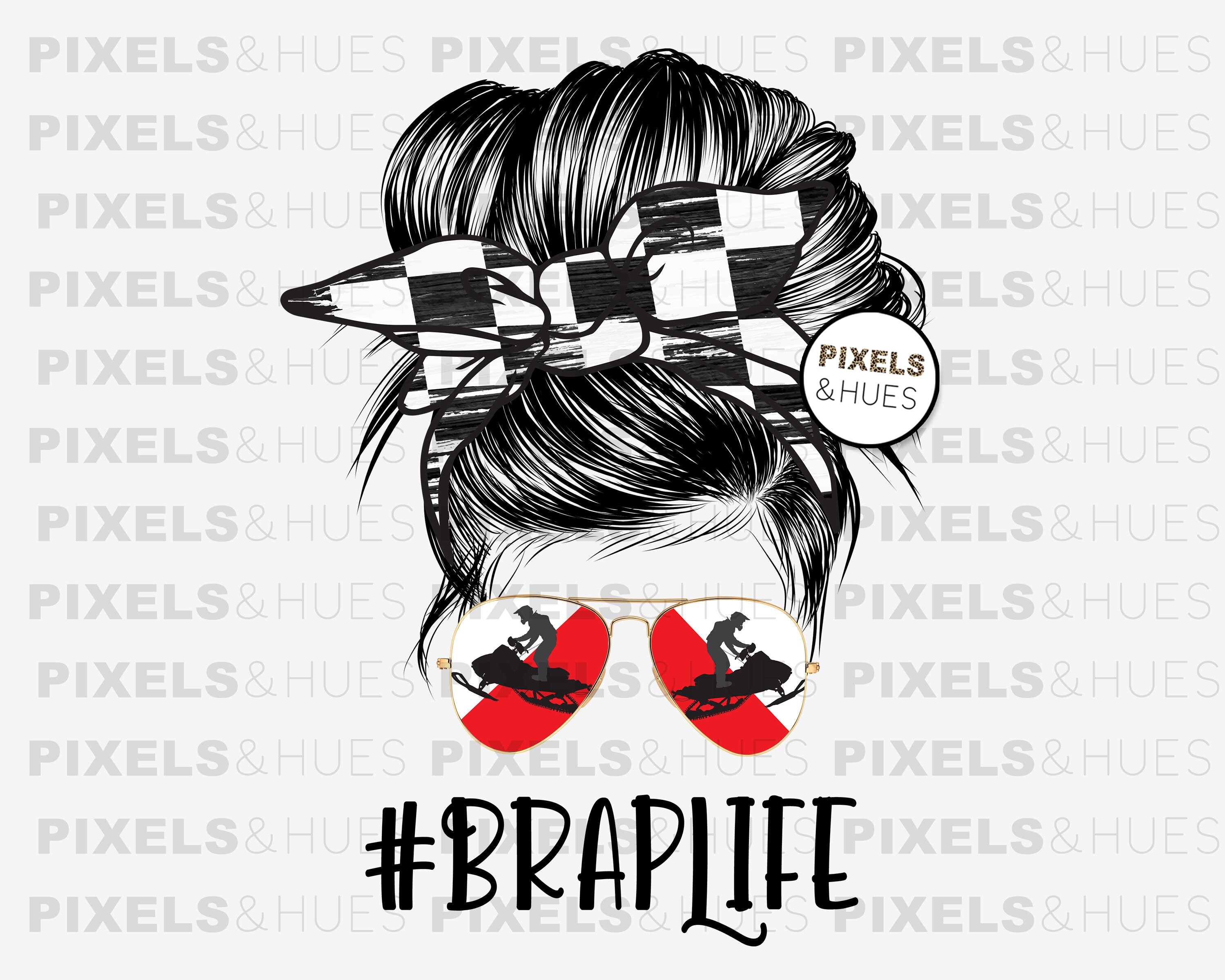 Commercial Use Brap Life Snowmobile Mom Sublimation Design Downloads ...