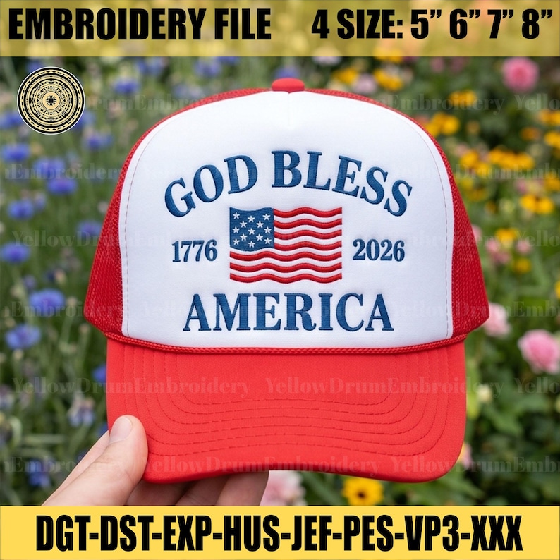 God Bless America 1776 2026 Embroidery Design, Patriotic Flag Hat ...