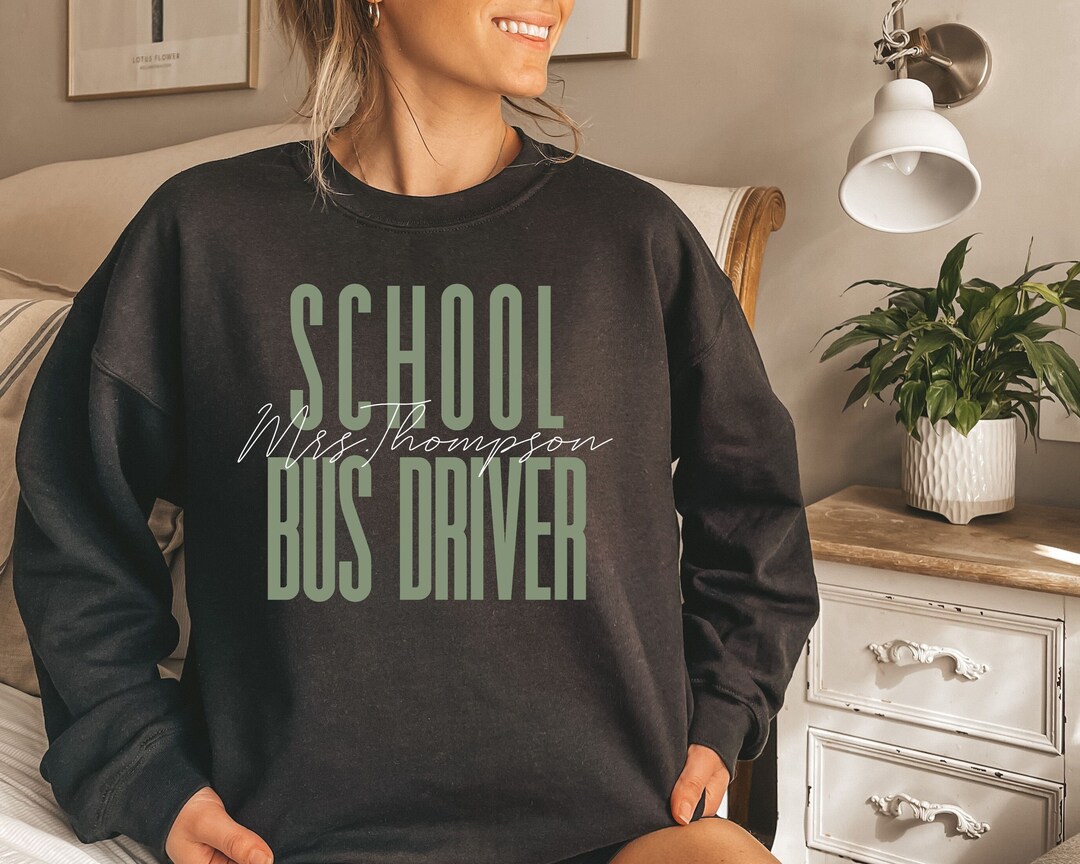 Personalized School Bus Driver Shirt, Long Sleeve, Sweatshirt, Tank Top ...