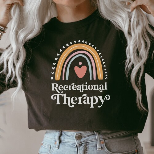 Recreational Therapy Shirt Recreational Therapist Heart RT - Etsy