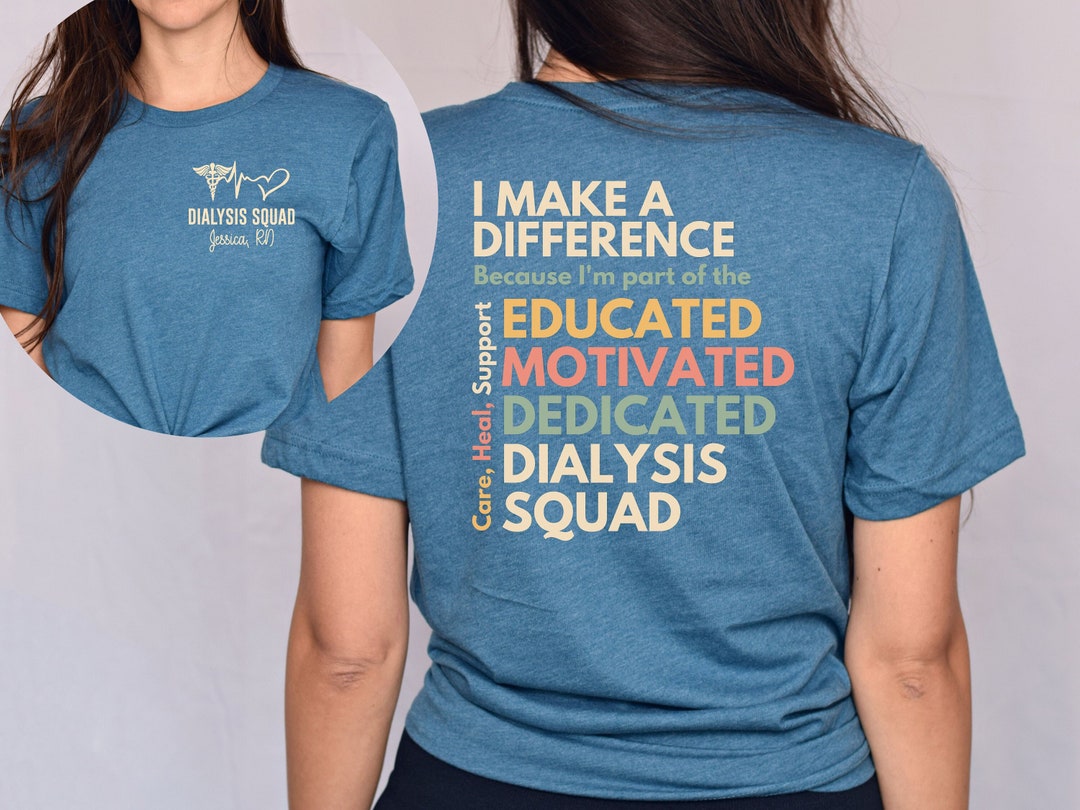 Personalized Dialysis Squad Shirt, Long Sleeve, Sweatshirt, Hoodie ...