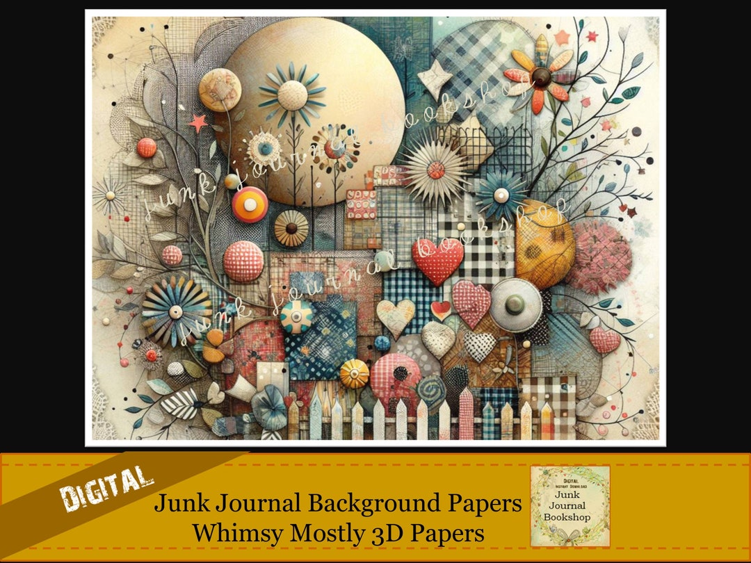 Digital Background Prints for Junk Journals. Rustic Whimsy Mostly 3D ...