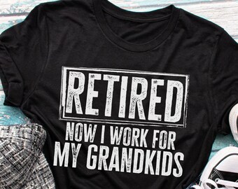Retired Now Shirt - Etsy