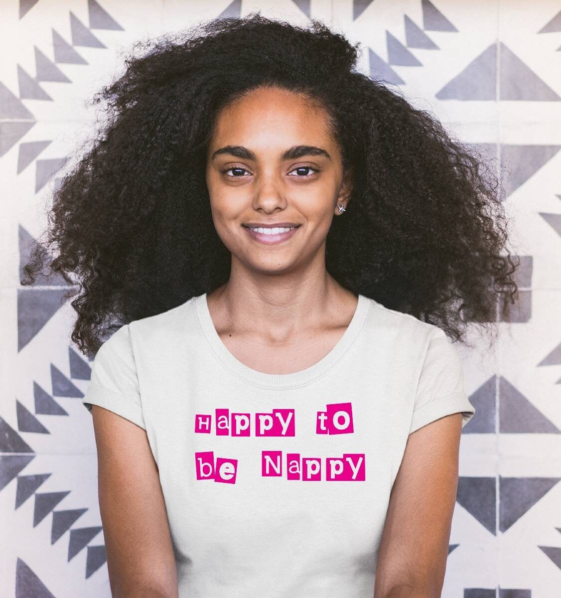 Happy to Be Nappy, Blkgrlemoji,white T-shirt, Natural Hair, Black Hair ...