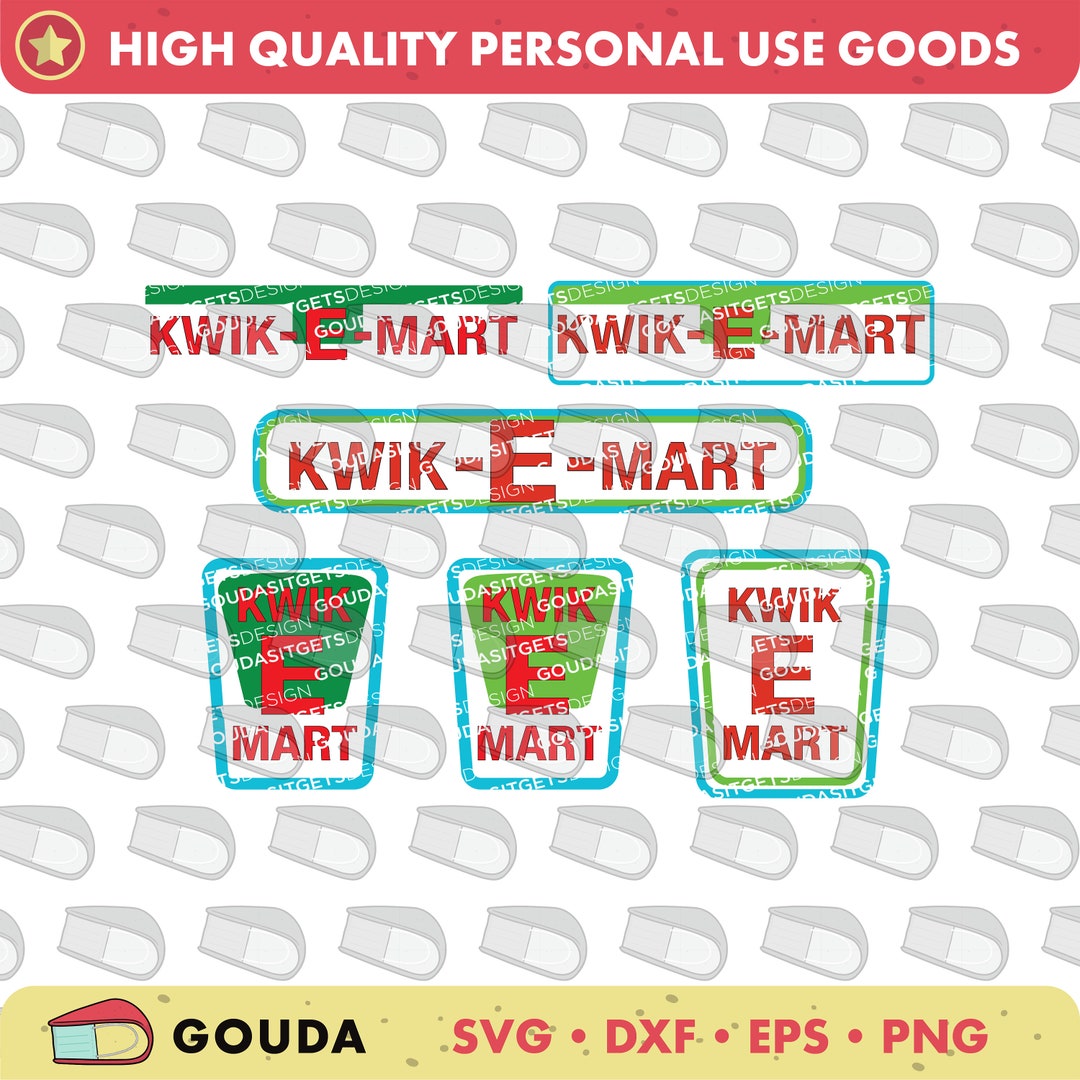 Kwik-e-mart Logo Bundle - Svg Eps Png Dxf - the Simpsons Crafting Files ...