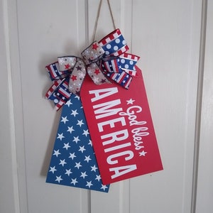 Patriotic Tag Sign, Red, White, and Blue Door Hanger, God Bless America ...