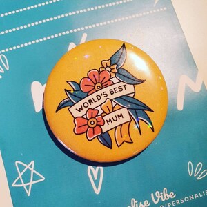 Worlds Best Mum Badge, Mum Pin Badge, Mothers Day Gift, Gift for Her ...