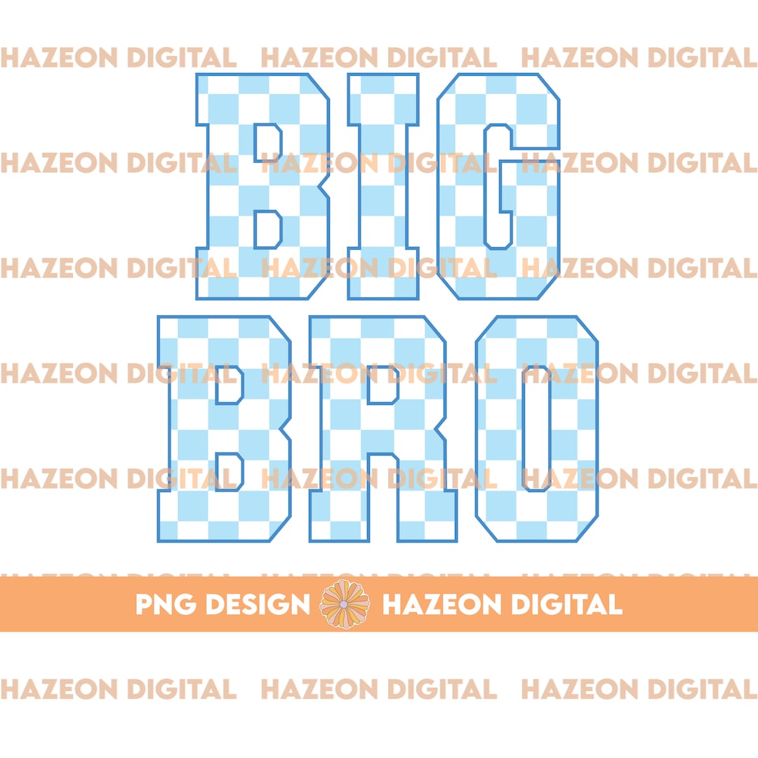 Trendy Retro Big Bro PNG Checkered Varsity Popular Aesthetic Trendy Big ...