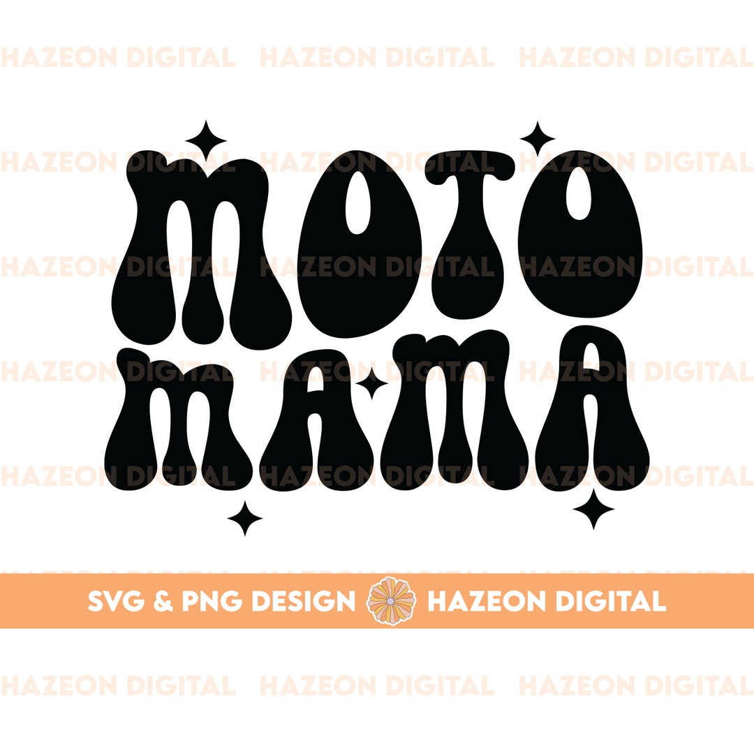 Mouth Moto Mama SVG PNG Moto Race Mom Svg Racing Svg Moto Wife Svg Moto ...