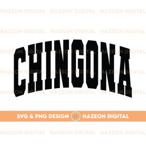 Trendy Spanish Mexican SVG PNG Chingona Vibes SVG Funny Spanish Saying ...