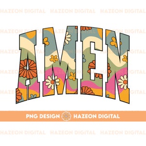 Trendy Retro Christian Amen PNG Floral Varsity Png Jesus Png Christian ...