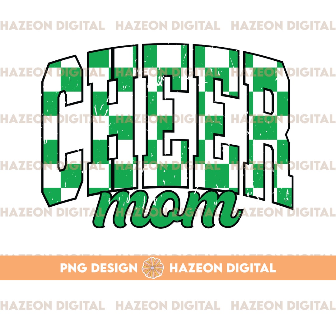 Cheer Mom Green PNG Distressed Checkered Trendy Retro Cheer Mom Varsity ...