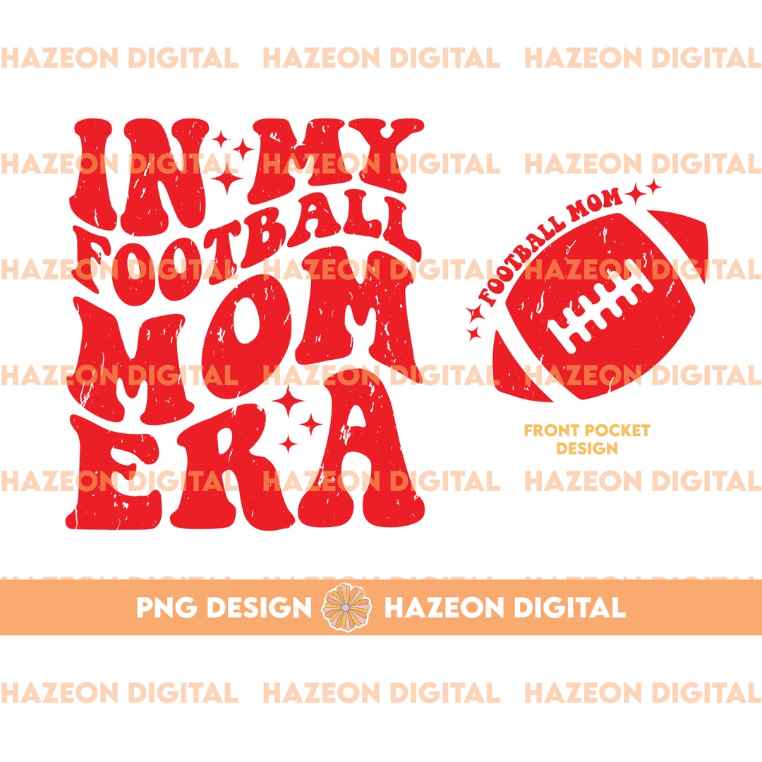 In My Football Mom Era PNG Distressed Red Football Mama Png Game Day ...