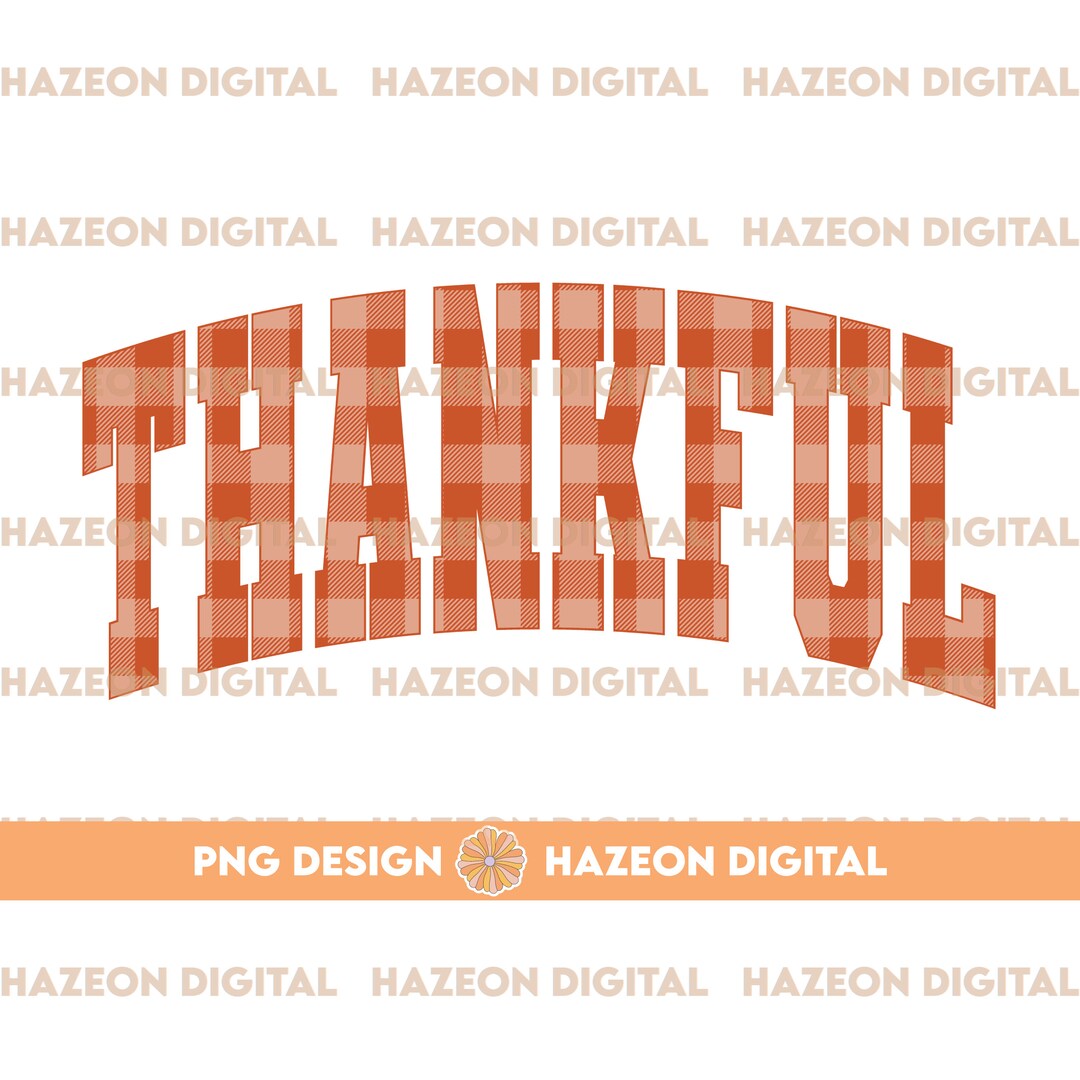 Fall Thankful PNG Plaid Png Trendy Retro Thanksgiving Png Varsity ...