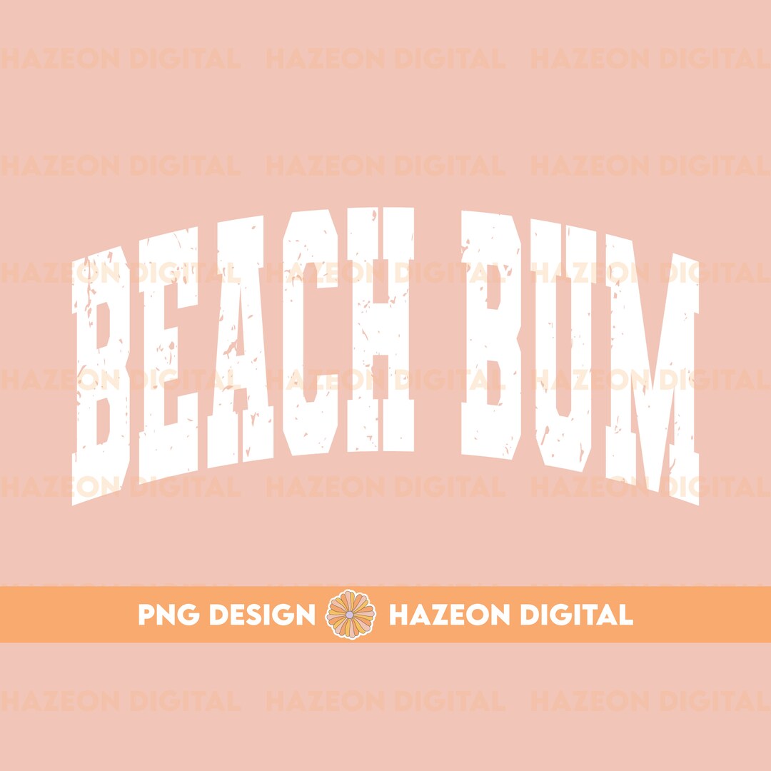 Beach Bum Png Distressed Trendy Retro Varsity Surfer Coconut Girl Png ...