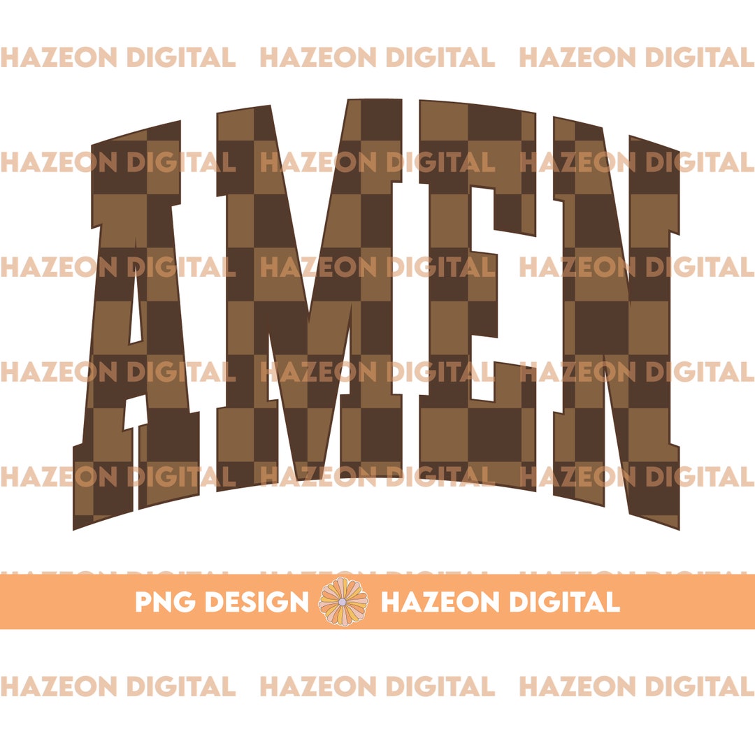 Trendy Christian Amen PNG Checkered Varsity Png Jesus Png Christian ...