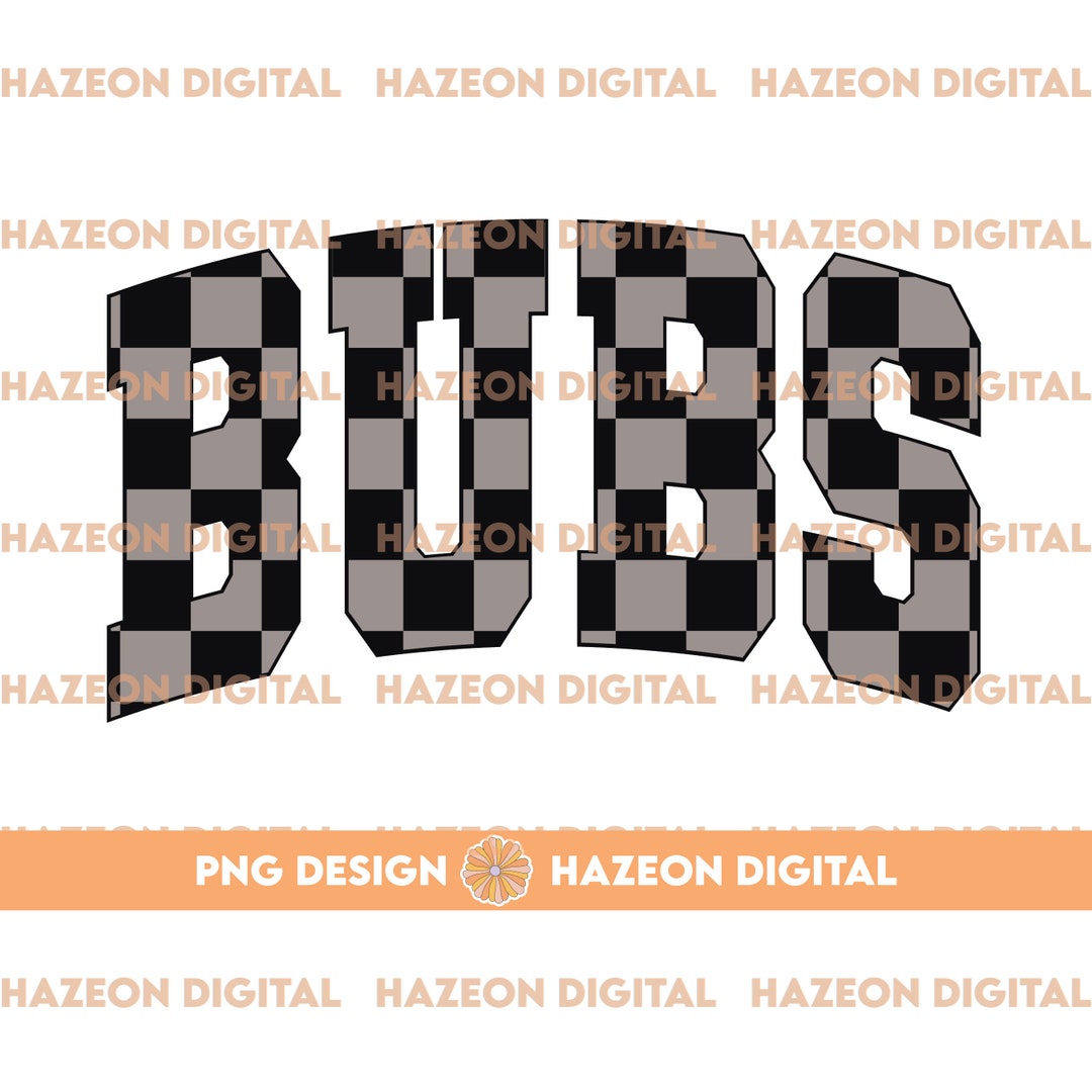 Trendy Retro Bubs PNG Checkered Varsity Popular Aesthetic Trendy Bubba ...