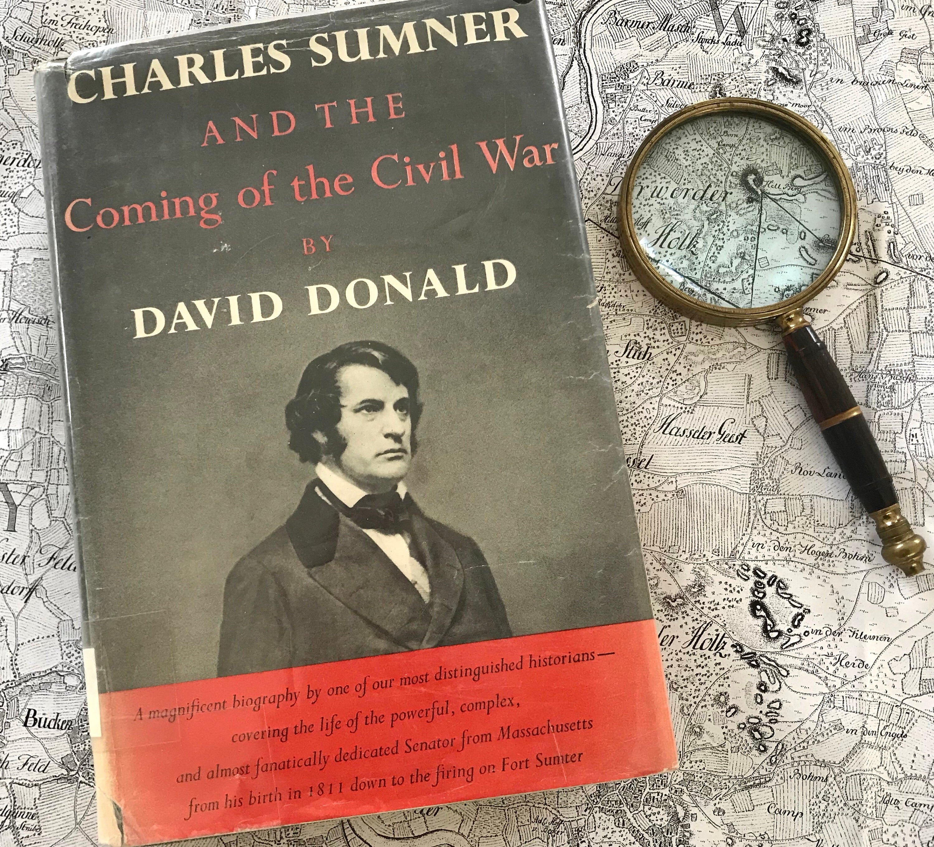 Charles Sumner and the Coming of the Civil War . by David Donald - Etsy
