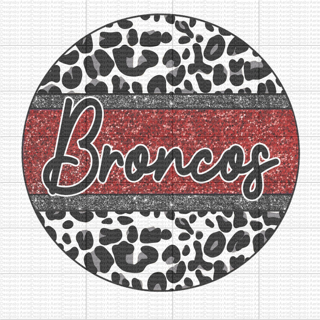 Broncos - PNG - Leopard - Glitter - School Spirit - Team Mascot ...