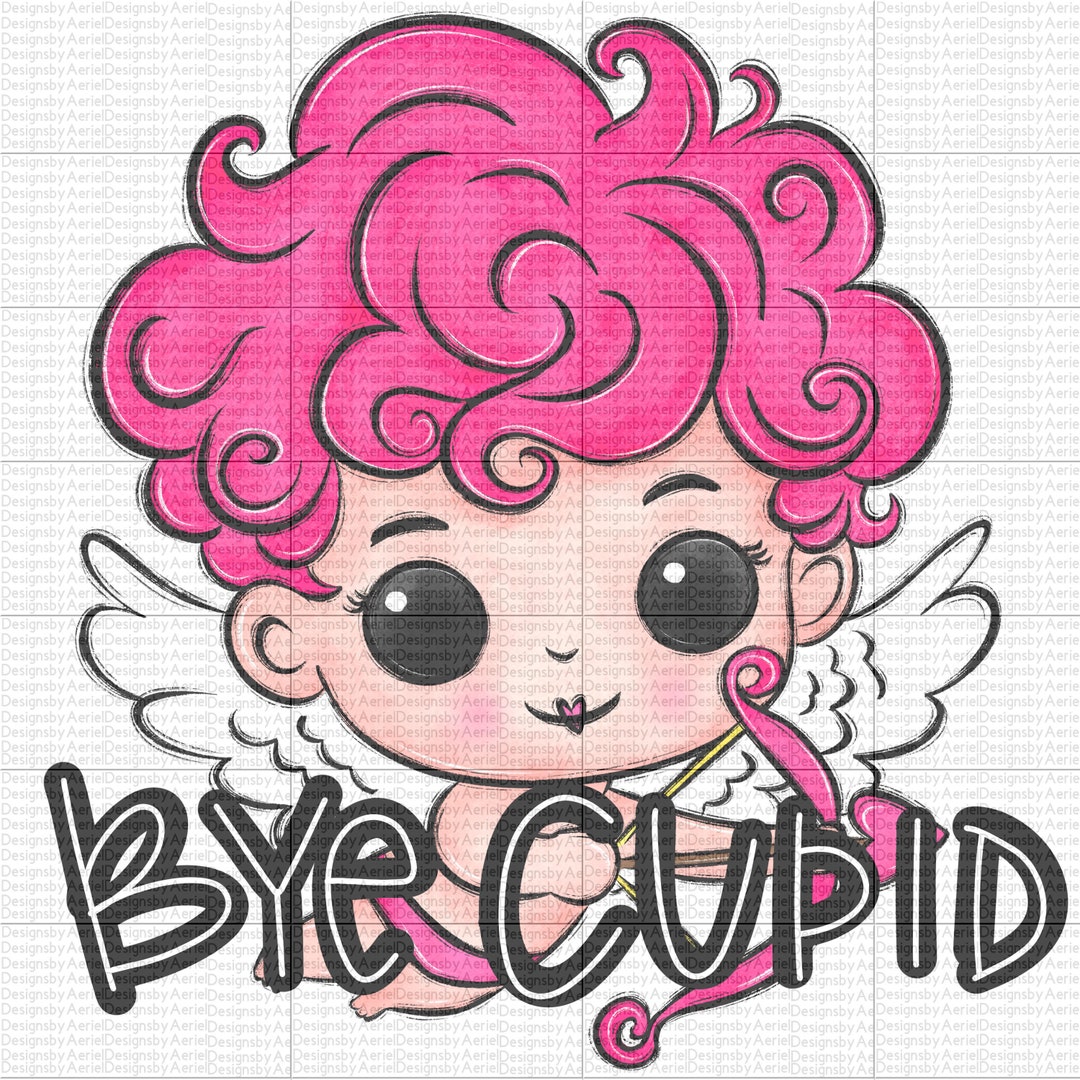 Bye Bye Cupid - PNG - Valentines Day - Be Mine - Etsy