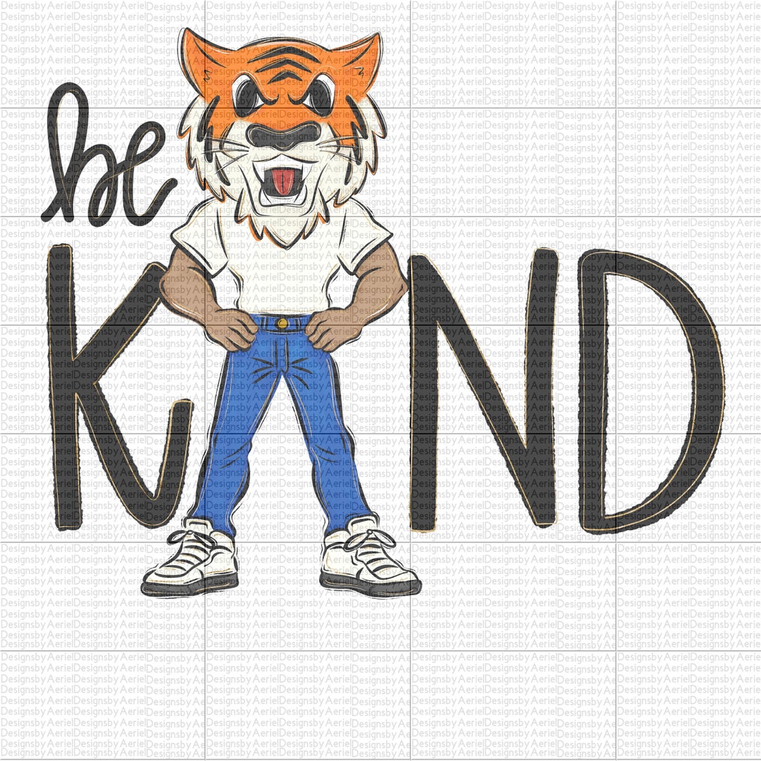 Be Kind - Mascot - Tigers - Digital Download - PNG - Handdrawn - Etsy